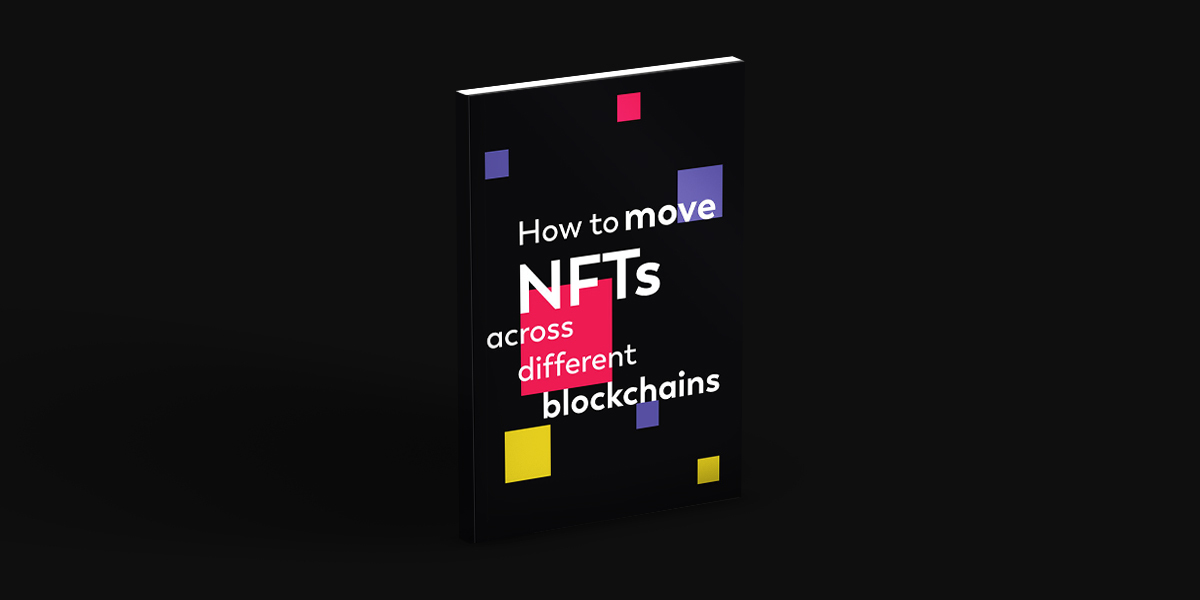 How to move NFTs across different blockchains - Barrage